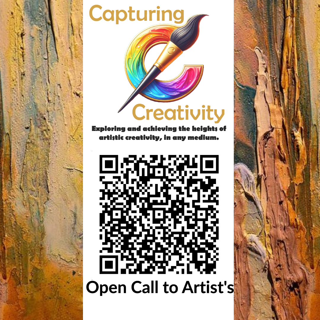 Capturing Creativity - Open Call Art Exhibition 24 - Creative Arts